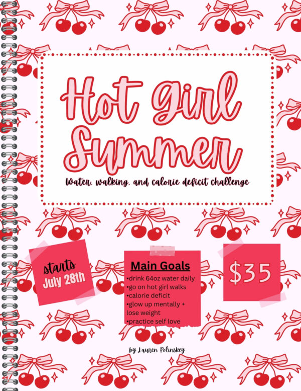 Hot Girl Summer 6 Week Challenge | Make it happen, girl!